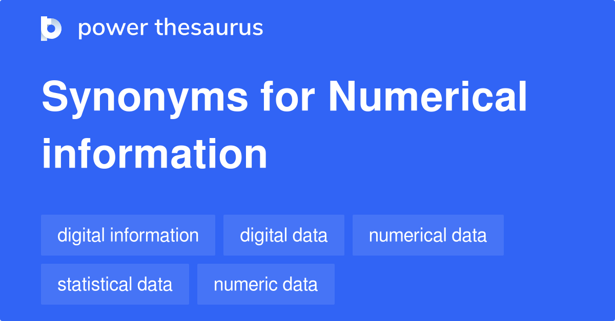 Numerical Information synonyms - 112 Words and Phrases for Numerical ...