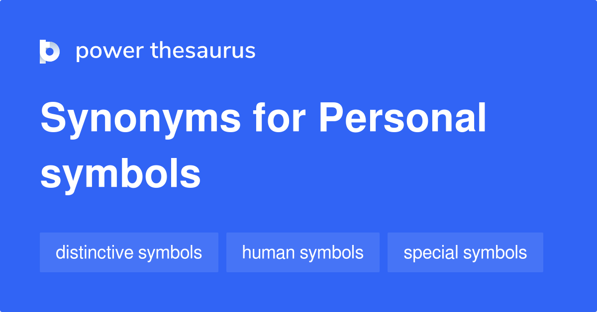 Personal Symbols synonyms - 9 Words and Phrases for Personal Symbols