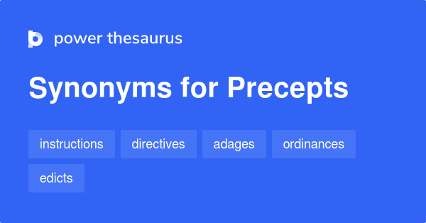 Precepts synonyms - 180 Words and Phrases for Precepts