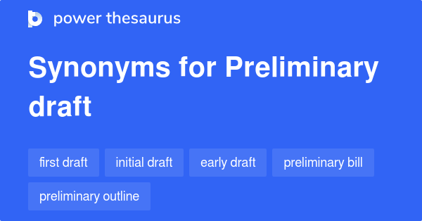 PRELIMINARY DRAFT Synonyms: 280 Similar Words & Phrases