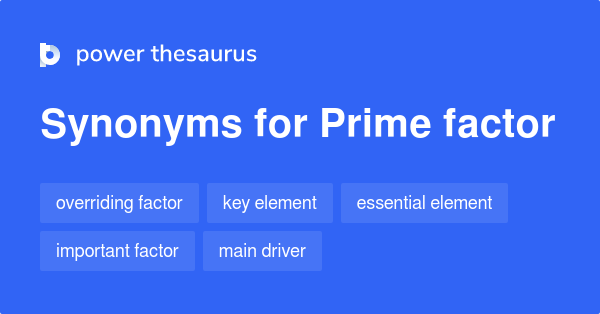 196 PRIME FACTOR Synonyms