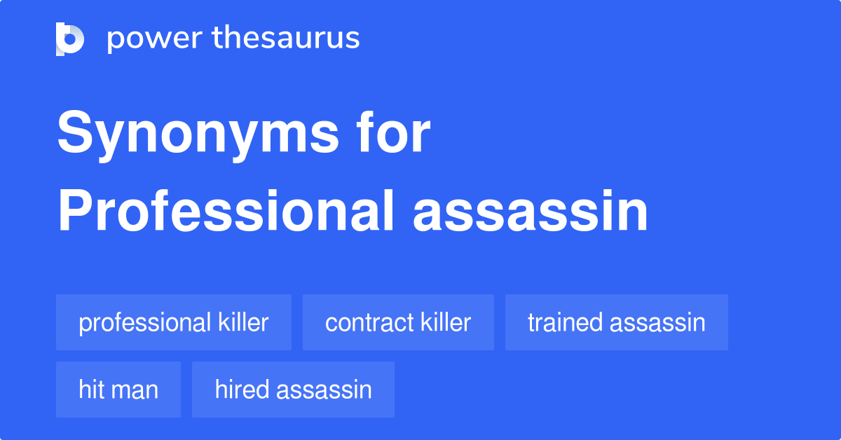 Professional Assassin synonyms - 346 Words and Phrases for Professional ...