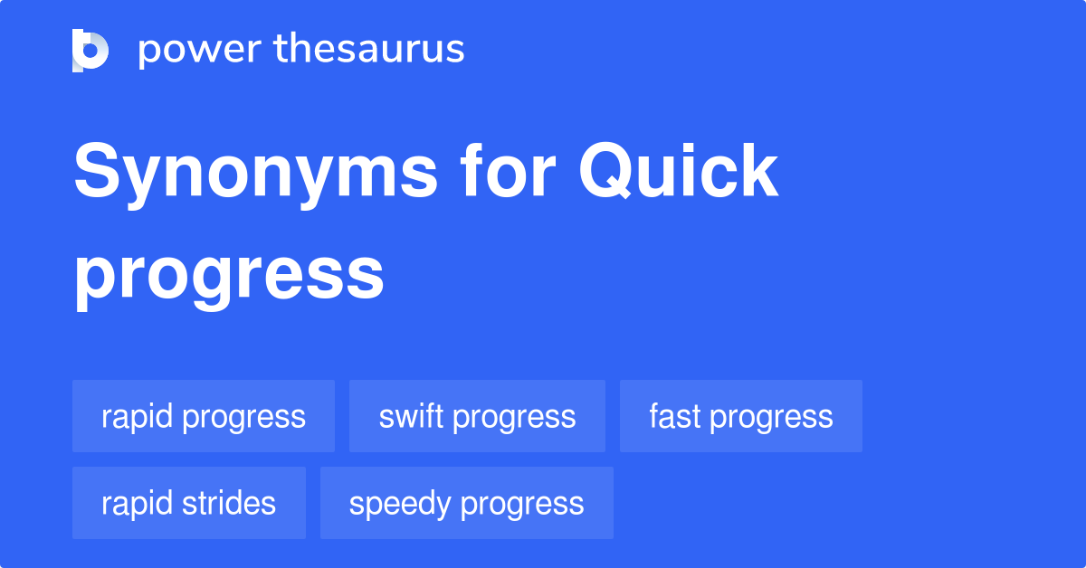 192 QUICK PROGRESS Synonyms