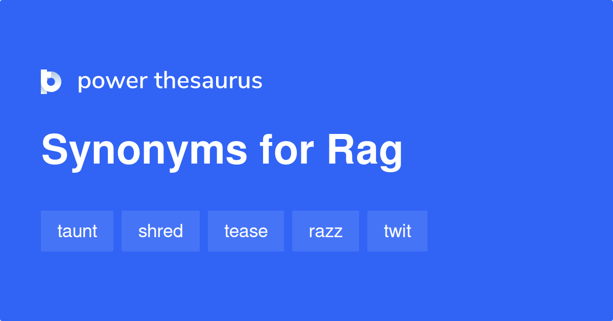 RAG Synonyms: 1 600 Similar Words & Phrases