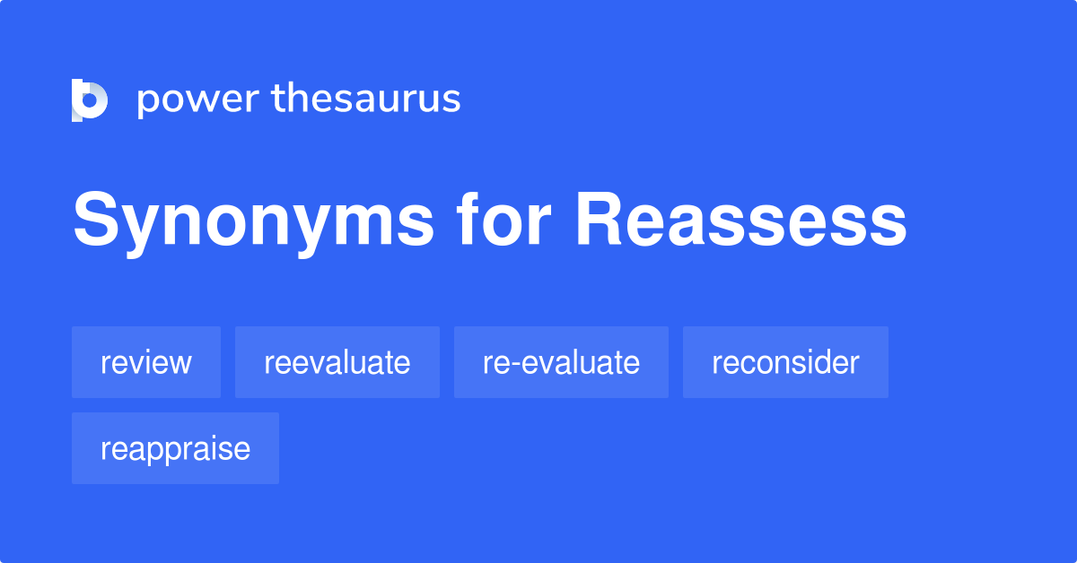 4 Idioms About Reassess
