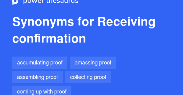 Receiving Synonym
