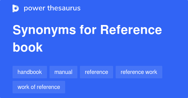 REFERENCE BOOK Synonyms: 329 Similar Words & Phrases