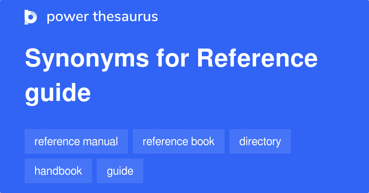 REFERENCE GUIDE Synonyms: 209 Similar Words & Phrases