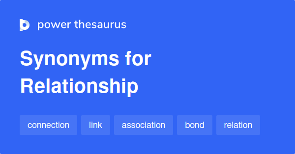 982 Words for Relationship