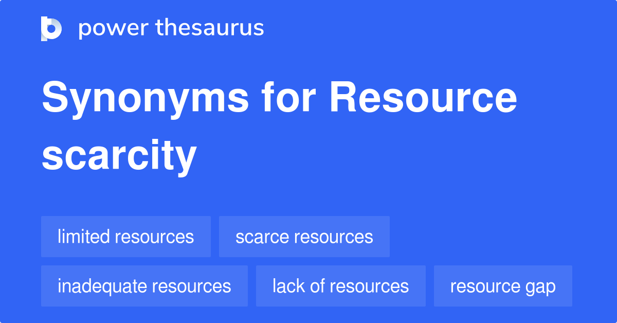 Scarcity Of Resources