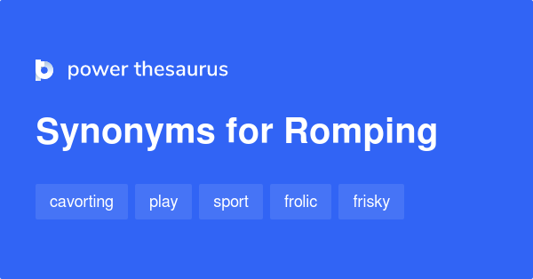 5 Idioms About Romping