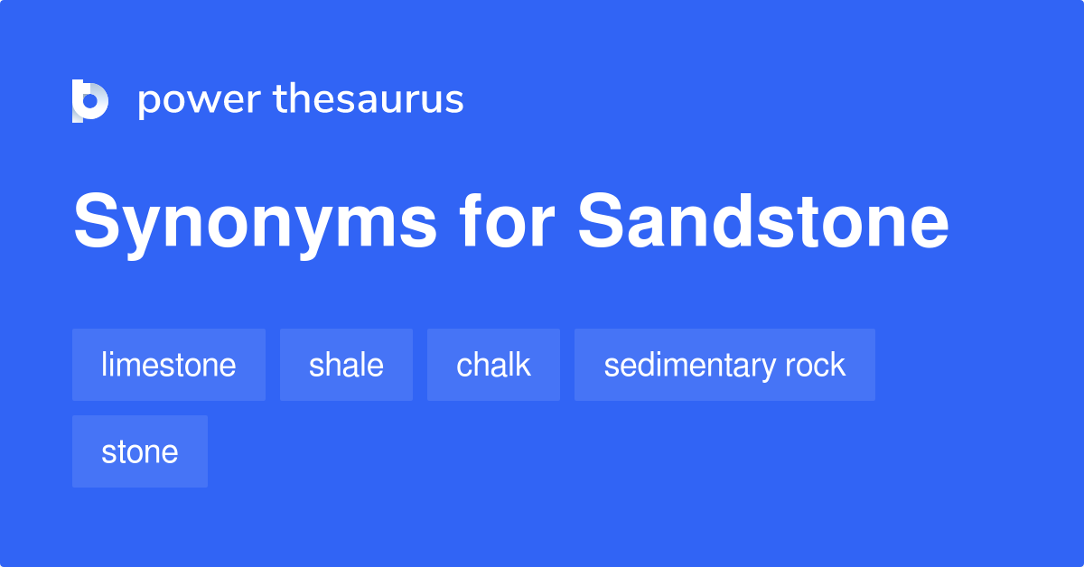 452 SANDSTONE Synonyms