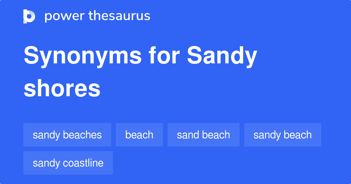 106 SANDY SHORES Synonyms