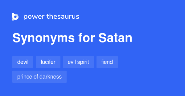 SATAN Synonyms: 400 Similar Words & Phrases