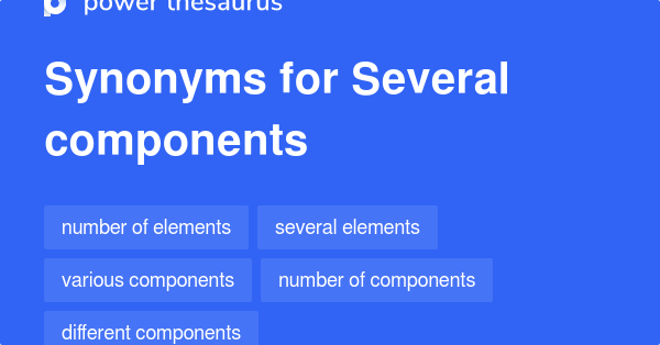 Several Components synonyms - 158 Words and Phrases for Several Components