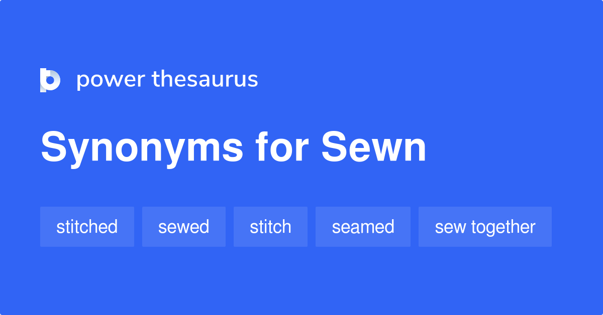 182 SEWN Synonyms