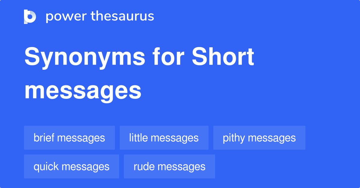 38 SHORT MESSAGES Synonyms
