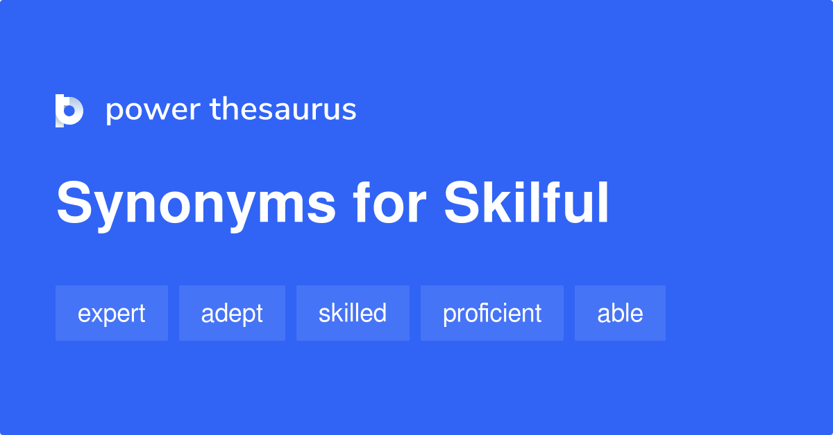964 SKILFUL Synonyms