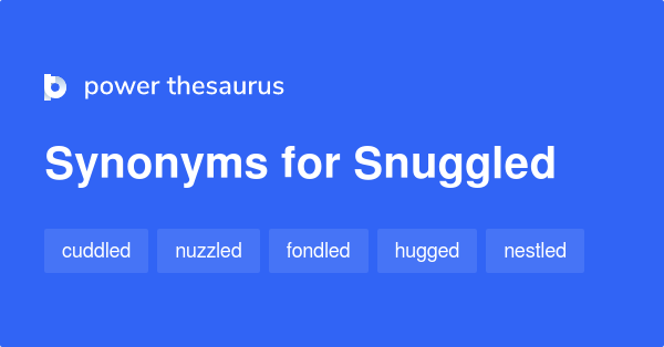 166 SNUGGLED Synonyms