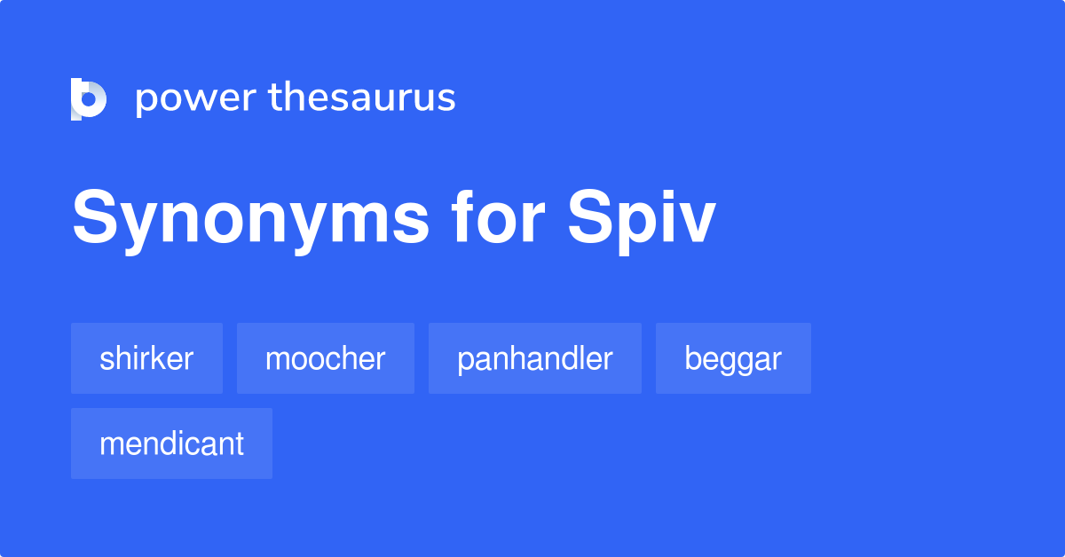 SPIV Synonyms: 120 Similar Words & Phrases