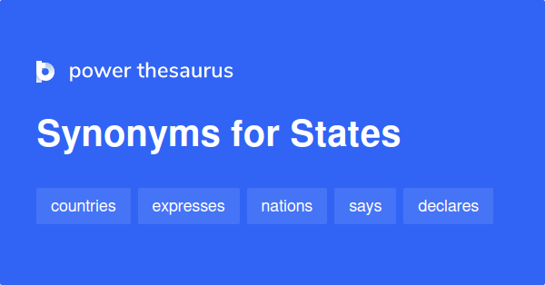 STATES Synonyms: 1 084 Similar Words & Phrases