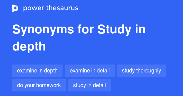 158 STUDY IN DEPTH Synonyms