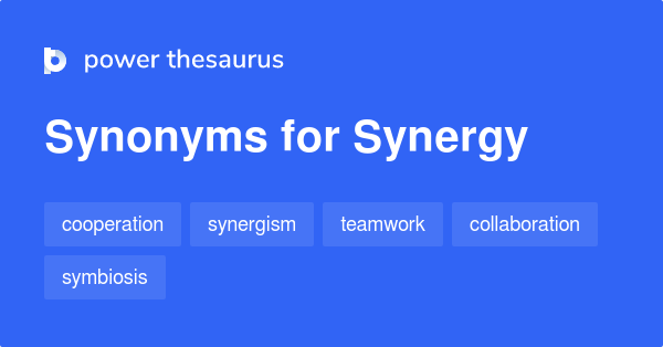 203 Noun Synonyms for Synergy