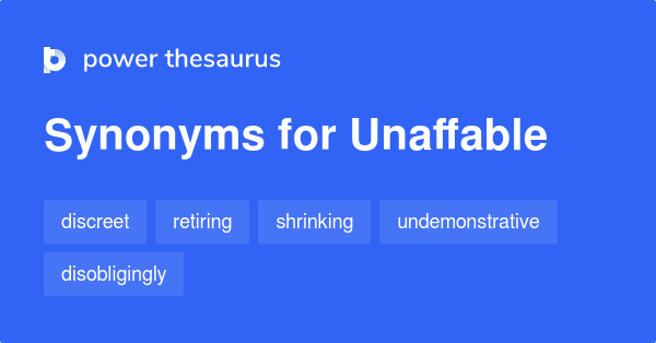 Unaffable synonyms - 78 Words and Phrases for Unaffable