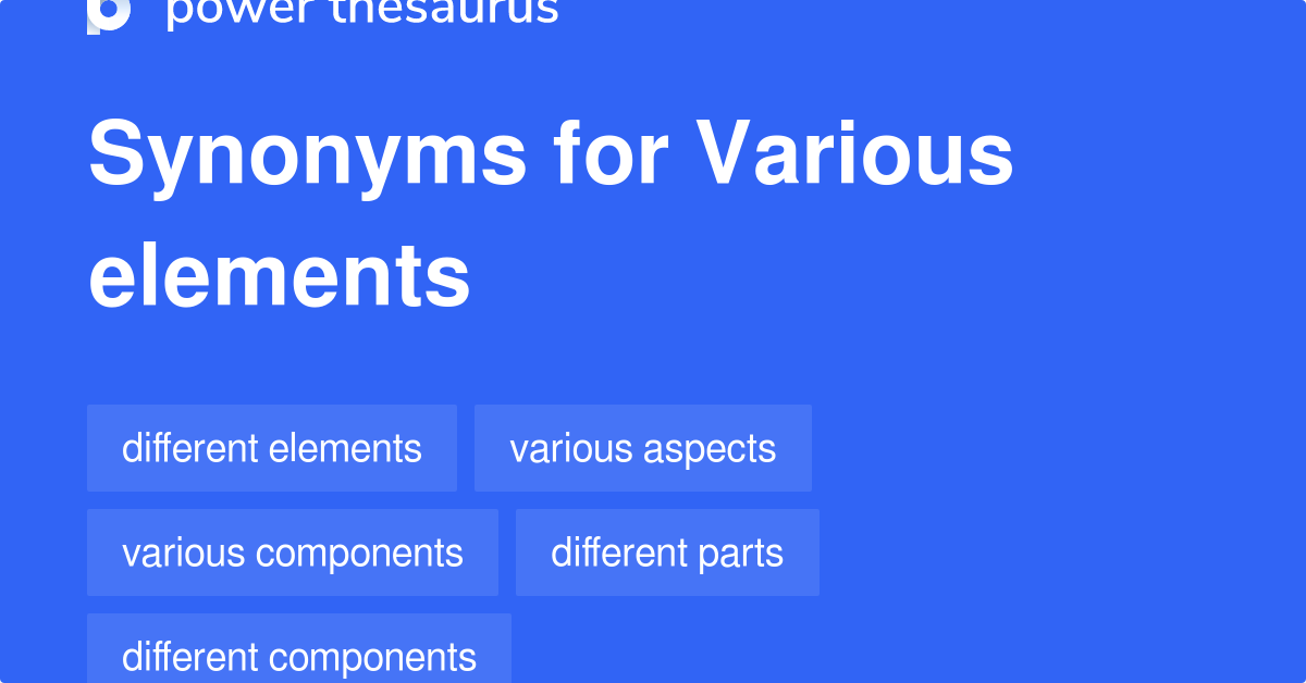 353 VARIOUS ELEMENTS Synonyms