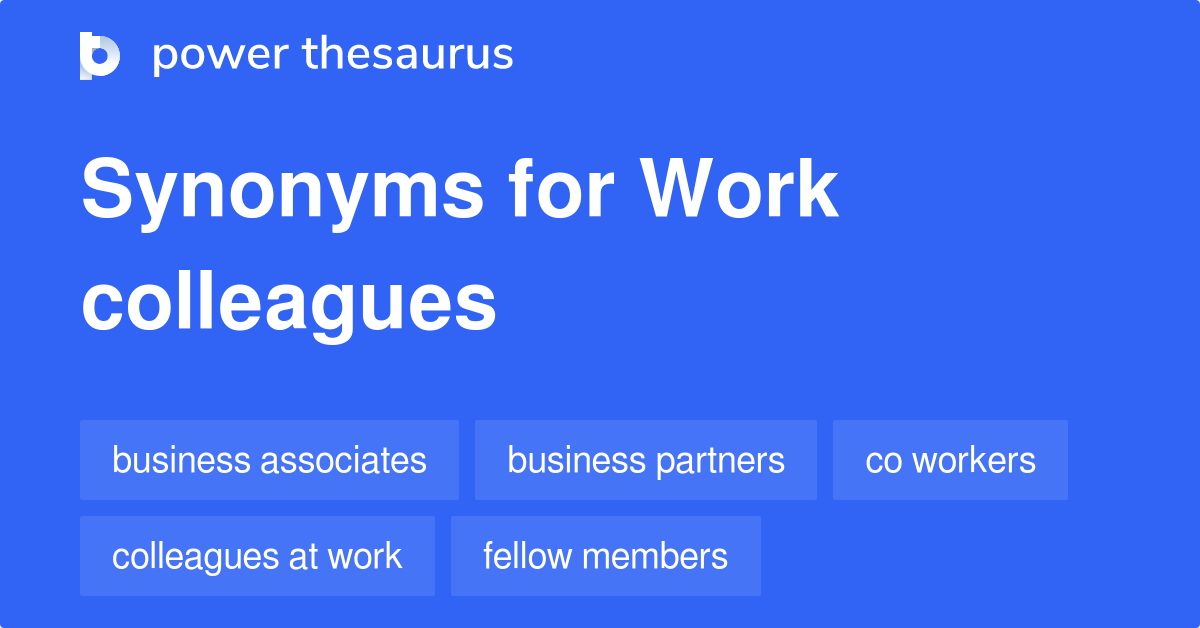 70 WORK COLLEAGUES Synonyms
