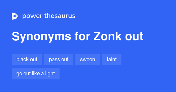 4 Idioms About Zonk Out
