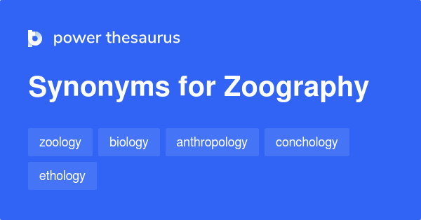 Zoography synonyms - 25 Words and Phrases for Zoography